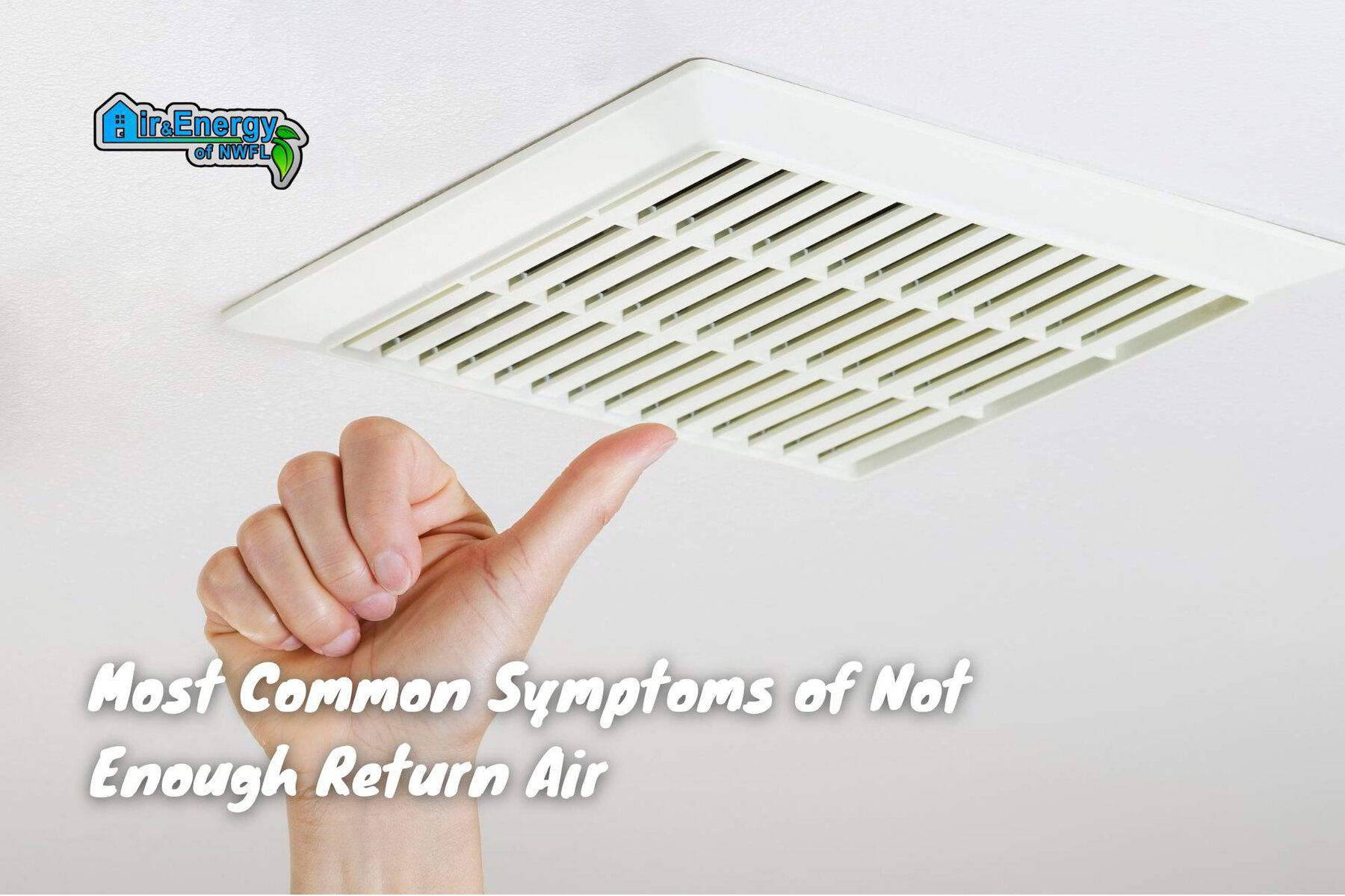 Symptoms Of Not Enough Return Air